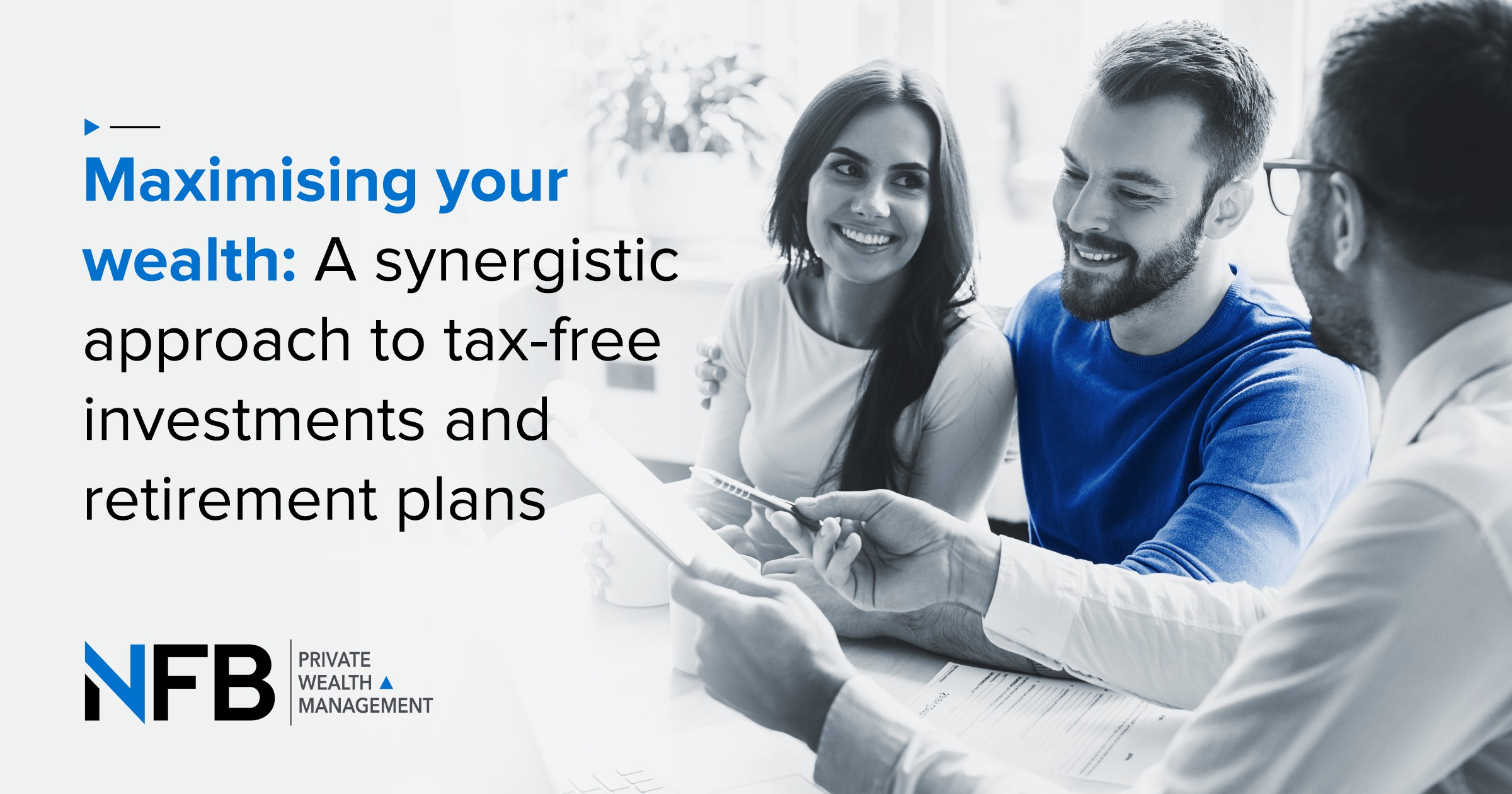 Maximising your wealth: A synergistic approach to tax-free investments ...
